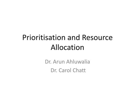 Ppt Prioritisation And Resource Allocation Powerpoint Presentation Free Download Id1731855