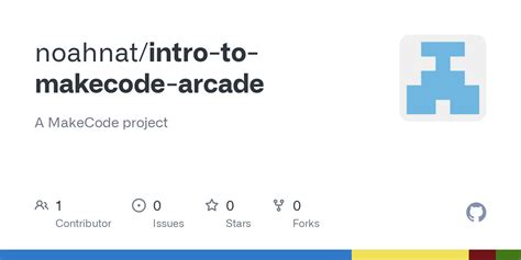 GitHub Noahnat Intro To Makecode Arcade A MakeCode Project