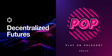 Decentralized Futures Introducing Play On Polkadot Pop By Web3 Foundation Team Web3