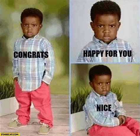 Angry Congrats Happy For You Meme Angry Congrats Happy For You
