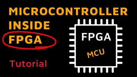 Microcontroller In Fpga This Is How To Do It Step By Step