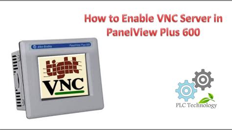 How To Enable Vnc Server Panelview Plus 600 Youtube