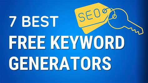 7 best free keyword generator tools to master seo youtube