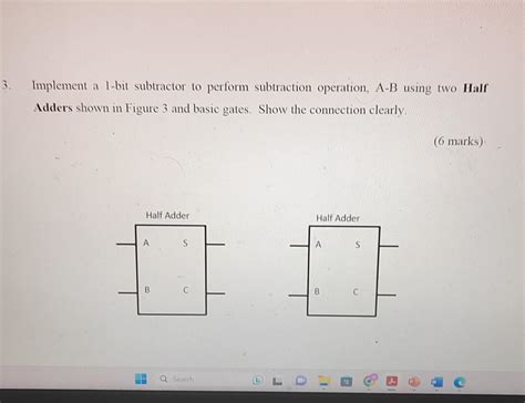 Solved Implement A L Bit Subtractor To Perform Subtraction