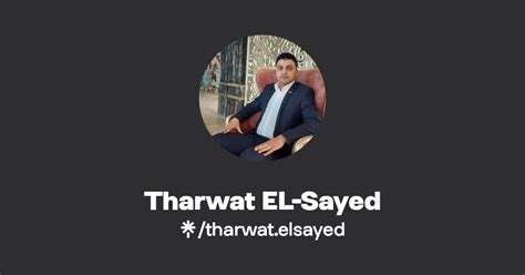 tharwat el sayed facebook linktree