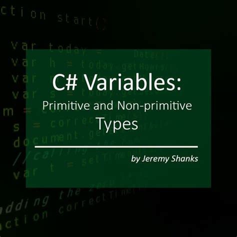 C Variables Primitive And Non Primitive Types