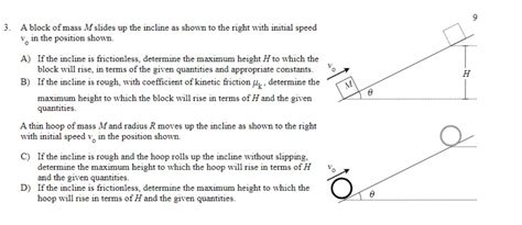 solved a block of mass m slides up the incline as shown to