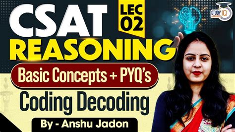 Upsc Csat Reasoning Coding Decoding Basic Concepts And Pyqs Part 02 Learn With Anshu Mam