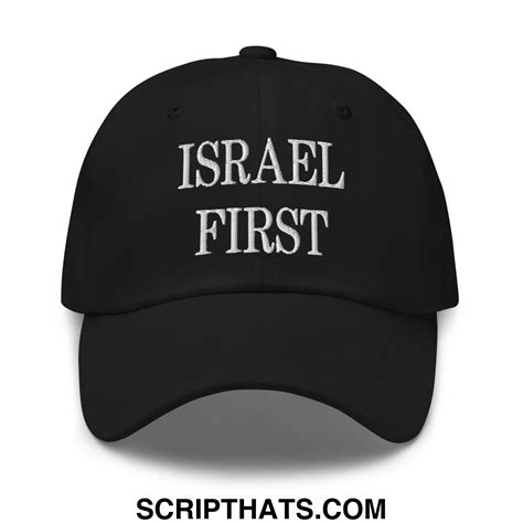 Israel First Embroidered Unstructured Dad Hat Script Hats