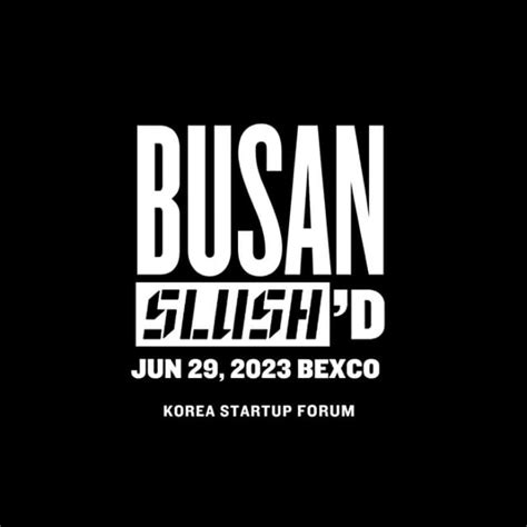 코스포 부산 슬러시드 6월29일 개최 Zdnet Korea