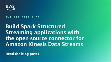 Build Spark Structured Streaming Applications With The Open Source