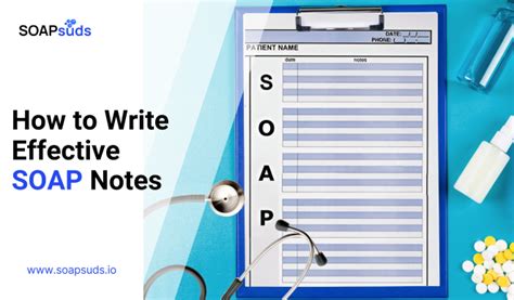 How To Write Effective Soap Notes Tips And Examples