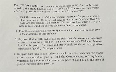 Solved Part Iii 40 Points A Consumer Has Preferences On