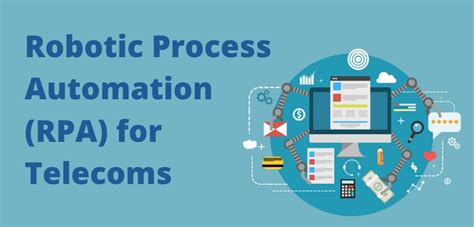 How Robotic Process Automation Is Revolutionizing The Telecom Industry InPeaks