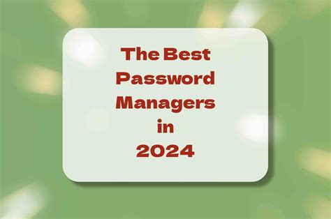 The Best Password Managers In 2024 Insightinar