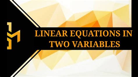 LINEAR EQUATIONS IN TWO VARIABLES Elimination Method Class CBSE Mathematics YouTube