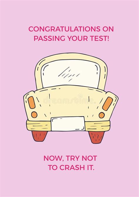 Congratulations On Passing Your Test Now Try Not To Crash It Text On