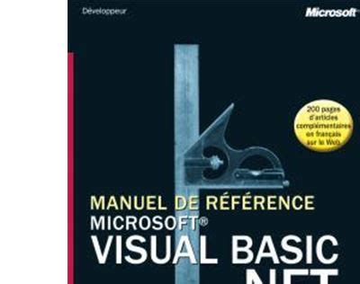 Manuel de référence Visual Basic net cartonné Francesco Balena