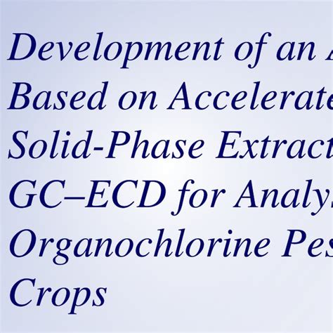 Recoveries And Rsds Of 14 Ocps After Use Of The Ase Spe Gc Ecd Method Download Table