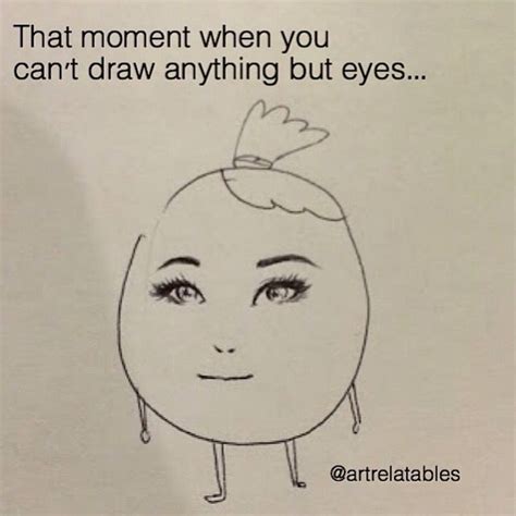 I Can Draw Anything Meme Art Memes To Draw Art Relatable Funny