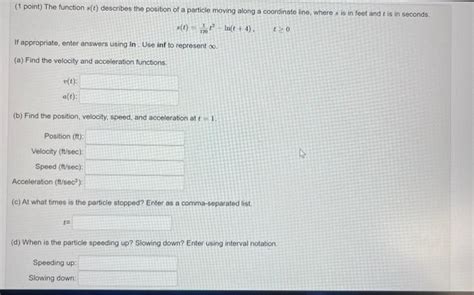 Solved 1 Point The Function S T Describes The Position Of
