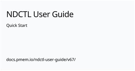 Quick Start NDCTL User Guide