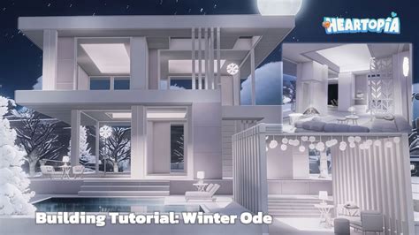 Cozy Winter Modern House Heartopia Build Tutorial Youtube