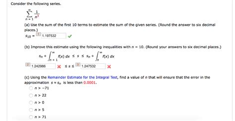 Solved Consider The Following Series N1 A Use The Sum Of