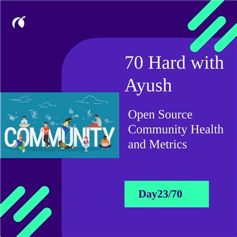 Ayush Kumar On Linkedin Opensource Community Communityhealth