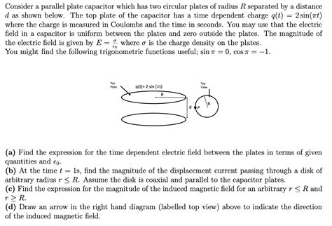 Solved Consider A Parallel Plate Capacitor Which Has Two Chegg
