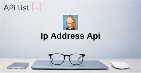 Ip Address Api API APIList Fun