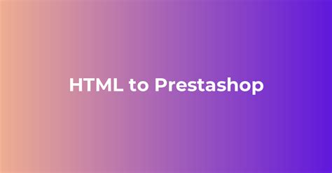 Html To Prestashop Webkul Blog