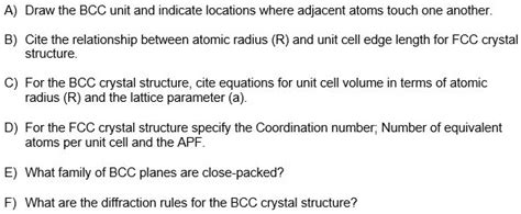 SOLVED A Draw The BCC Unit And Indicate Locations Where Adjacent Atoms Touch One Another B