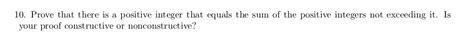 Solved Prove That There Is A Positive Integer That Chegg