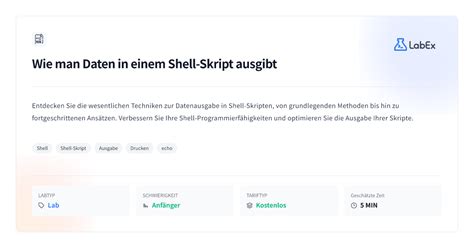 Wie Man Daten In Einem Shell Skript Ausgibt Labex