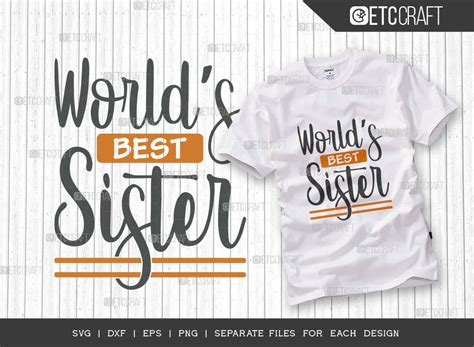 Worlds Best Sister Svg Cut File Siste Graphic By Pixel Elites