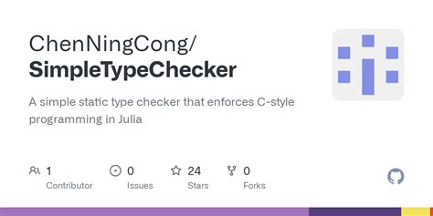 Github Chenningcongsimpletypechecker A Simple Static Type Checker