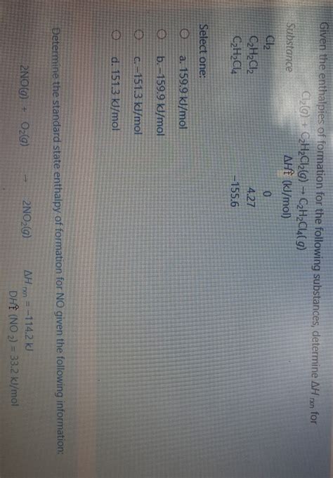 Solved For Given The Enthalpies Of Formation For The