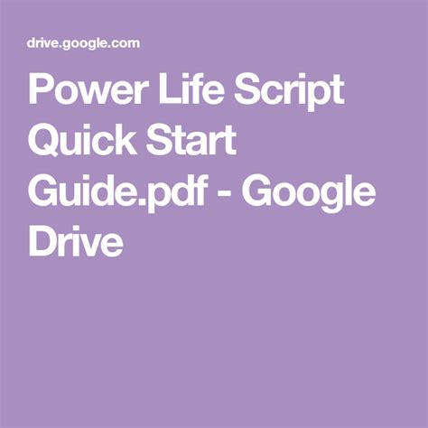 Power Life Script Quick Start Guide Pdf For Google Drive