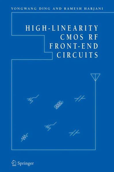 High Linearity Cmos Rf Front End Circuits Von Yongwang Ding Ramesh Harjani Englisches Buch