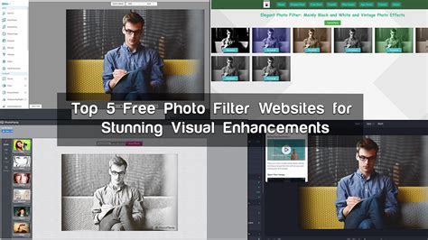 Discover The Best Top 5 Free Photo Filter Websites For Stunning Visual
