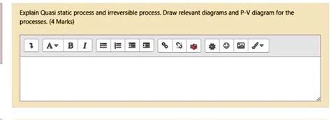 Explain Quasi Static Process And Irreversible Process Draw Relevant