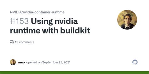 Using Nvidia Runtime With Buildkit Issue 153 NVIDIA Nvidia Container Runtime GitHub