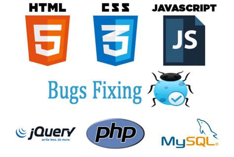 Help To Fix Bugs In Html Css Javascript Php And Queries By Mani07 Fiverr