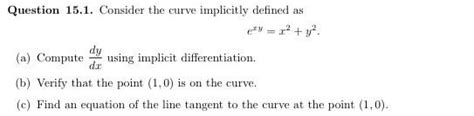 solved question 15 1 consider the curve implicitly defined