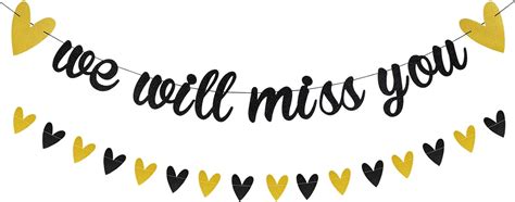 Black Glitter We Will Miss You Banner And Gold And Black Glitter Heart