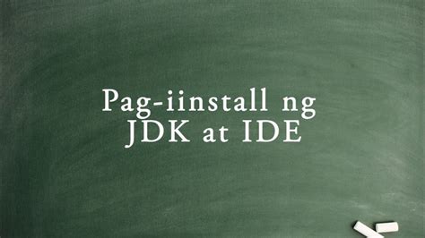 java tagalog tutorials 1 pag install ng jdk at ide youtube