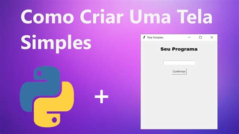 Como Criar Uma Tela Simples Em Python Youtube