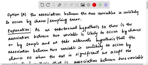 SOLVED You Compute A Chi Square Test Of A Relationship Between Two Variables And Your Result Is