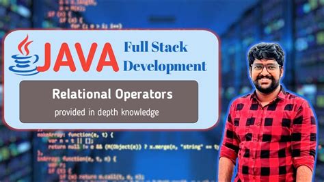 Relational Operator In Java Full Stack Development Youtube